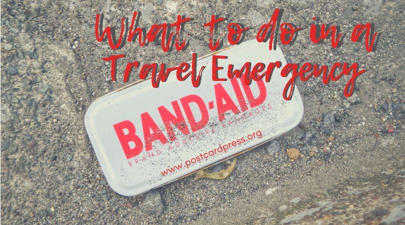 What to do in a Travel Emergency - Postcard Press